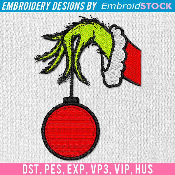 Grinchy Hand Holding Ornament Embroidery Design – Embroidstock
